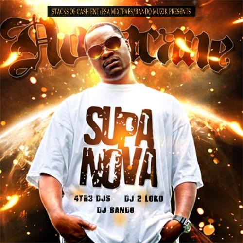 Novacane - Supa Nova Mixtape Hosted by DJ Bando, 4 Tr3 DJs, DJ 2Loko