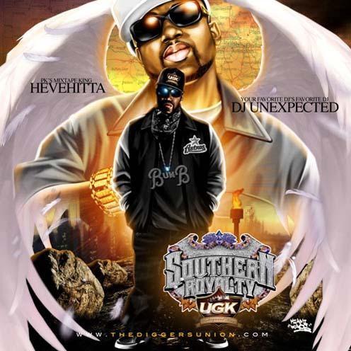 UGK - Southern Royalty Mixtape Hosted by Hevehitta, DJ Unexpected