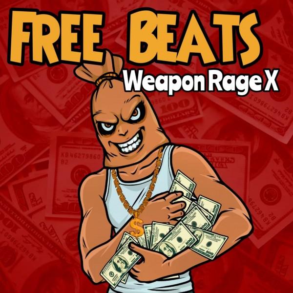 Weapon Rage X - Free Beats (Instrumentals) Mixtape Hosted by JCE ...