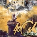 40 Cal - 2nd Hand Smoke Mixtape
