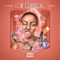 Bella Blaq - New Currency Mixtape
