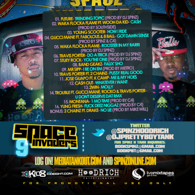 Space Invaders 9 Mixtape Hosted by DJ Spinz, DJ Pretty Boy Tank