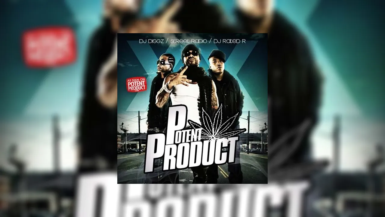 Potent Product 20 Mixtape Hosted by DJ Diggz, DJ Rated R