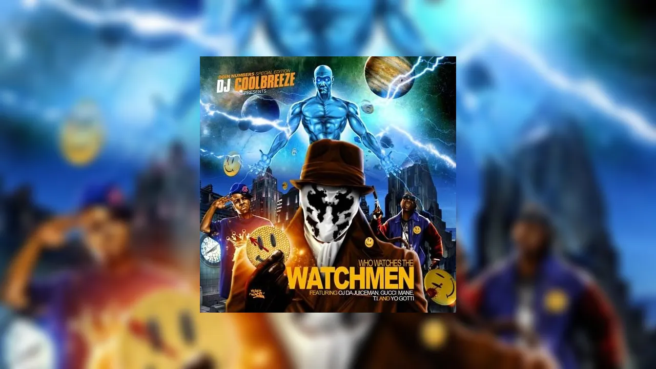 The Watchmen Mixtape Hosted by DJ Coolbreeze