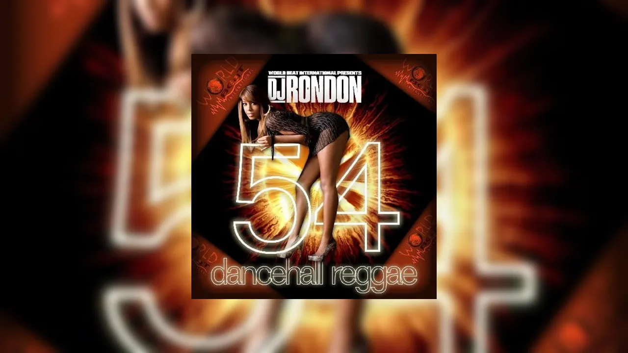 Dancehall Reggae 54 Mixtape Hosted by DJ Rondon