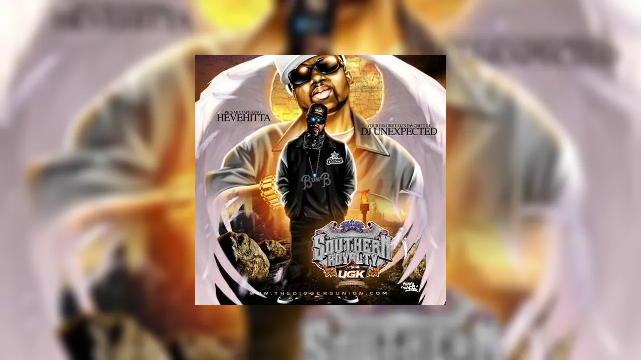 UGK - Southern Royalty Mixtape Hosted by Hevehitta, DJ Unexpected