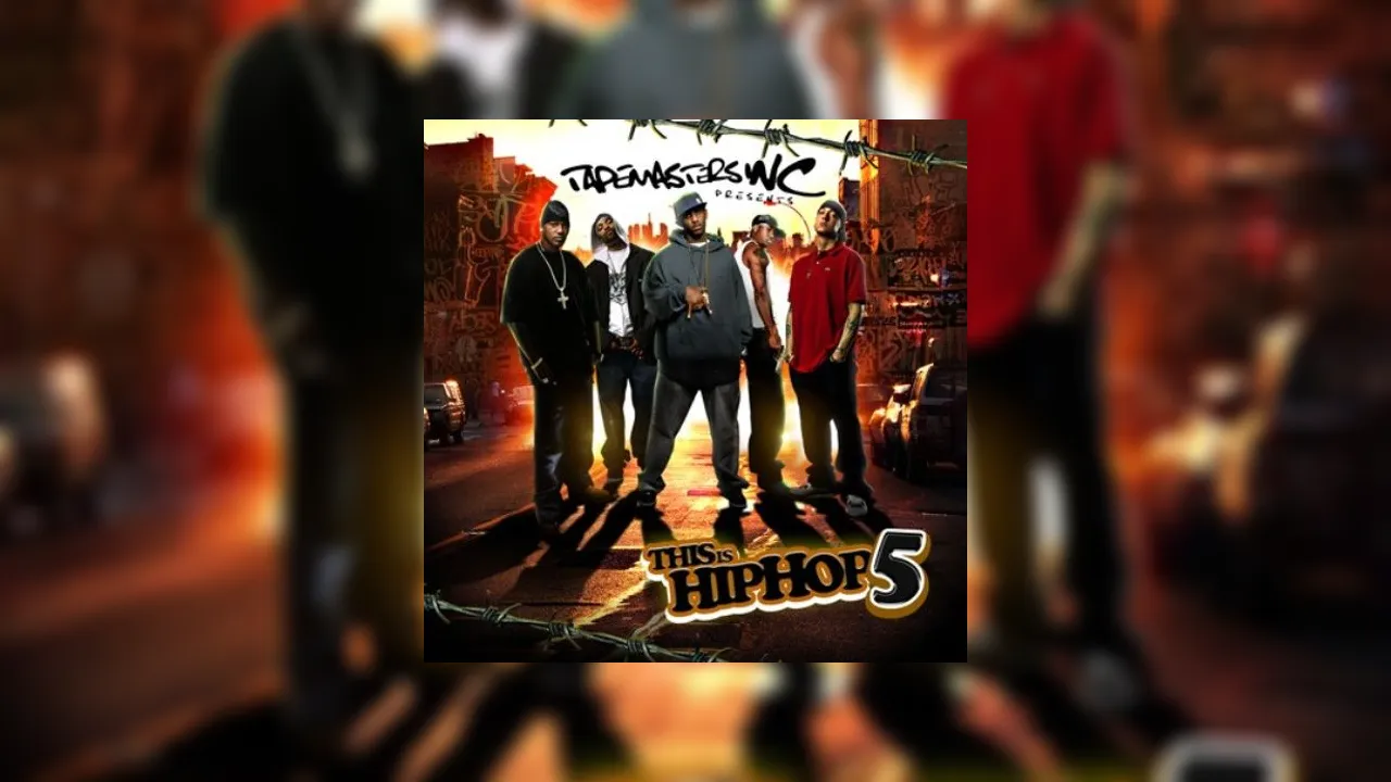 This Is Hip Hop 5 Mixtape Hosted by Tapemasters Inc.