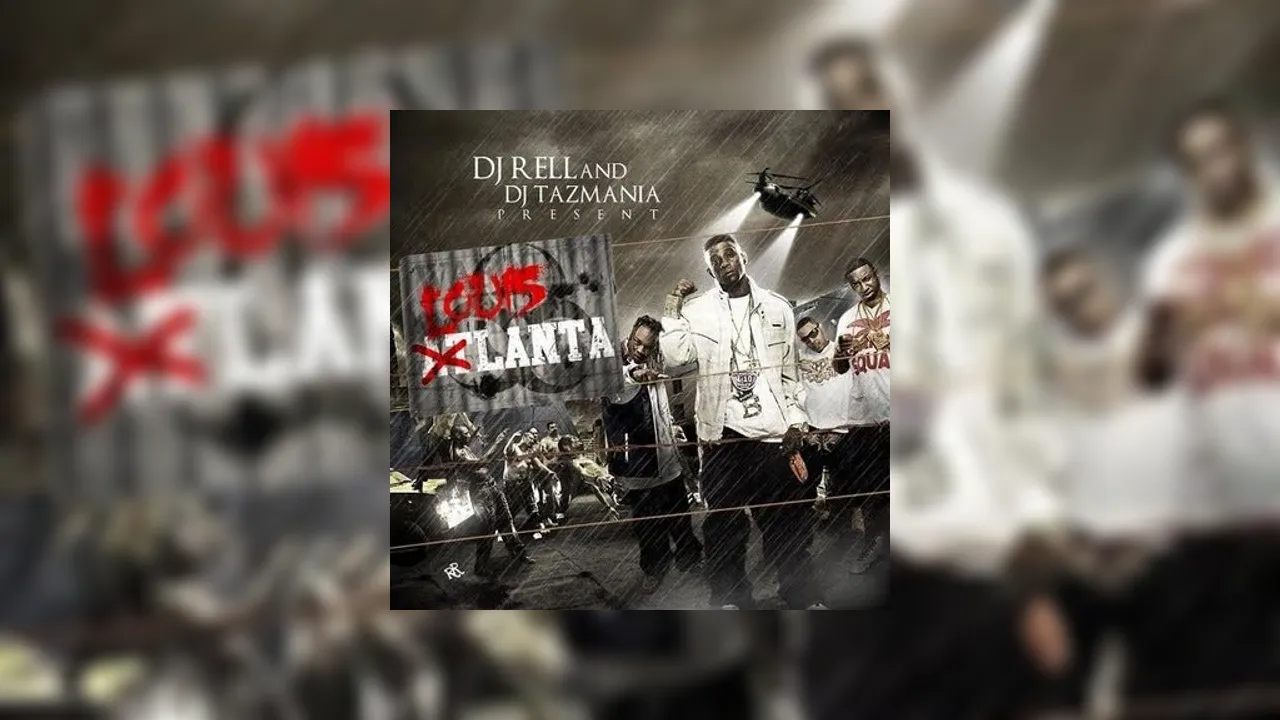 LouisLanta Mixtape Hosted by DJ Rell, DJ Tazmania