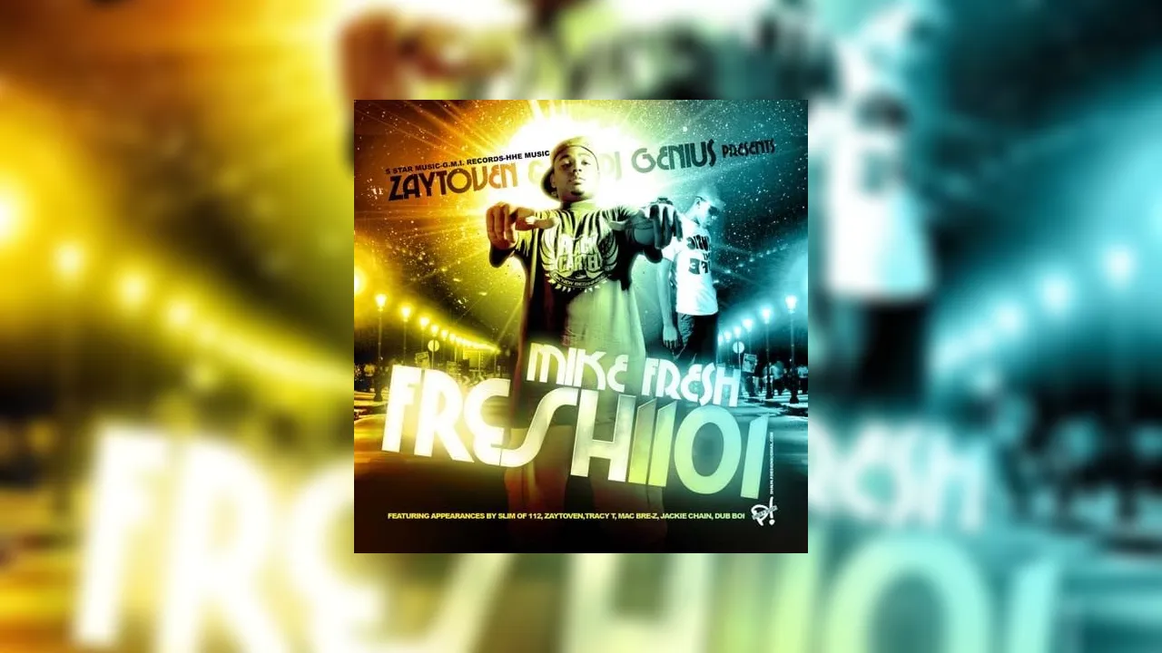 Mike Fresh - Fresh 1101 Mixtape Hosted by DJ Genius