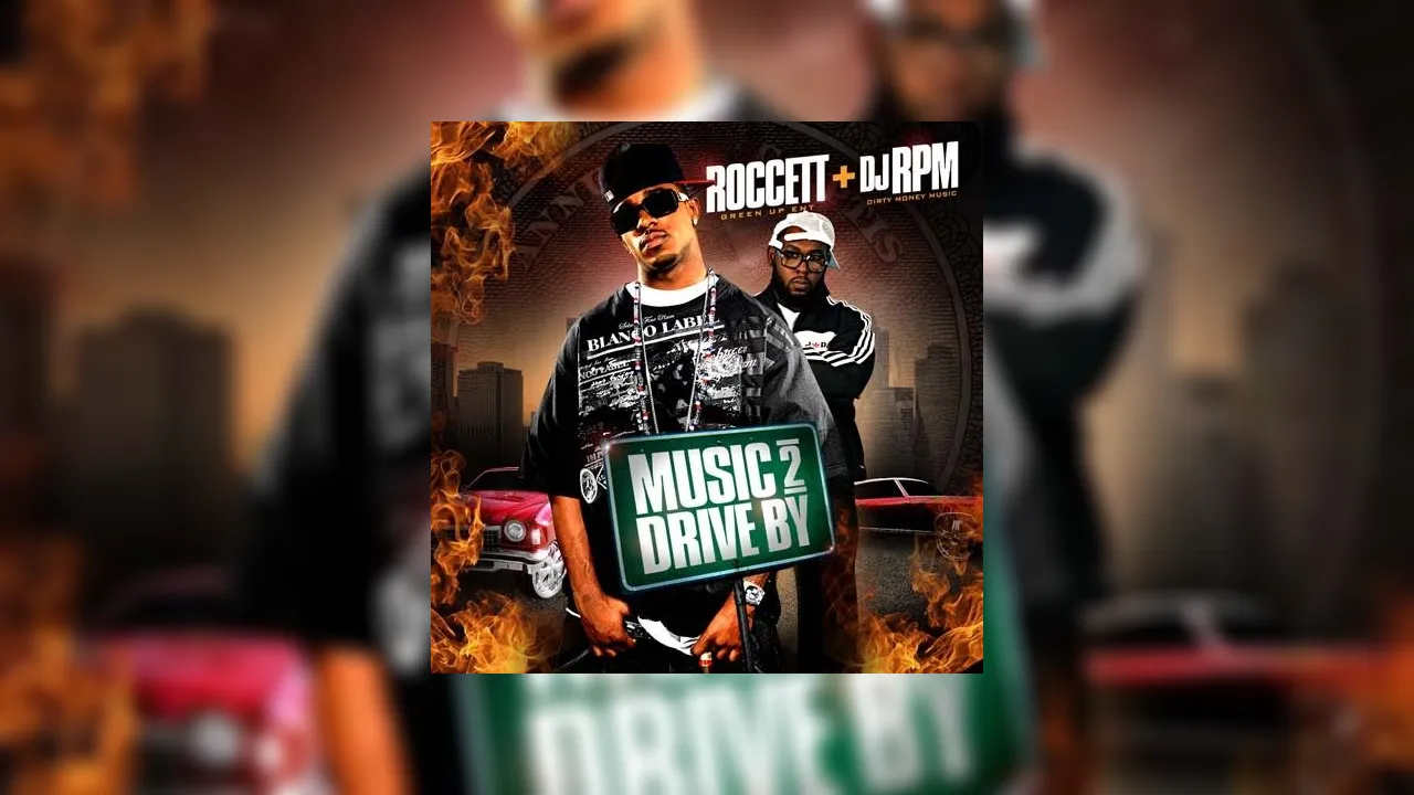 Roccett - Music 2 Drive By Mixtape Hosted by DJ RPM