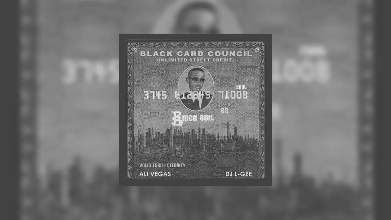 Ali Vegas - Black Card Council Mixtape Hosted by DJ L-Gee