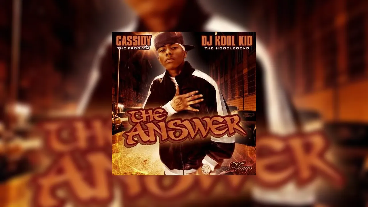 Cassidy - The Answer Mixtape Hosted by DJ Kool Kid