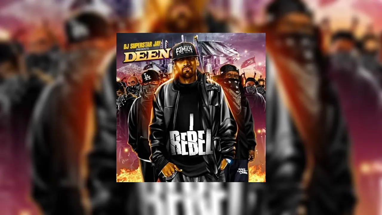 Deen - I Rebel Mixtape Hosted by Superstar Jay