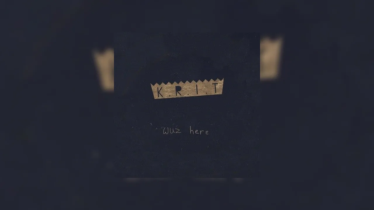 K.R.I.T Wuz Here Mixtape