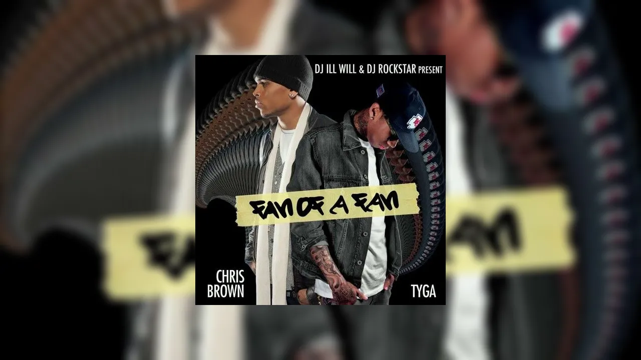 Chris Brown & Tyga - Fan Of A Fan Mixtape Hosted by DJ Ill Will, DJ ...
