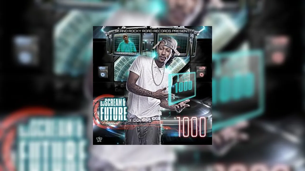 Future - 1000 Mixtape Hosted by DJ Scream
