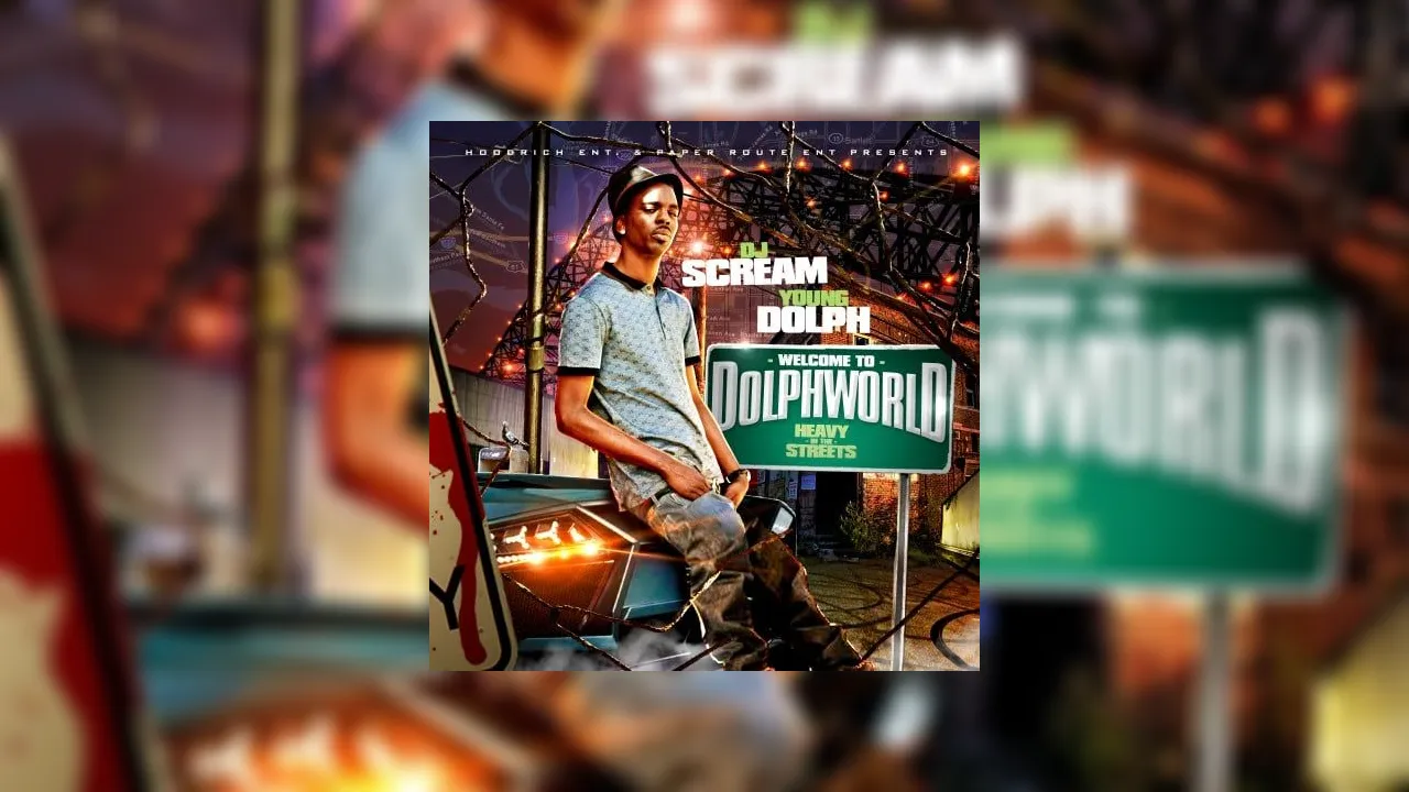 Young Dolph - Welcome To Dolph World Mixtape Hosted by DJ Scream