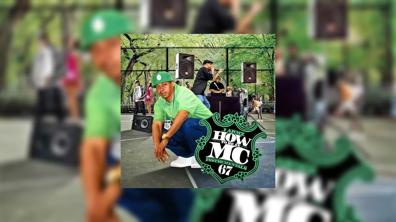 How To Be An MC 67 Mixtape Hosted by J. Armz