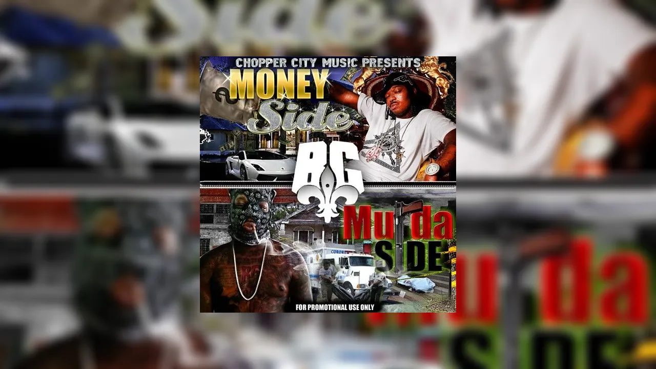 B.G. - Money Side, Murder Side Mixtape Hosted by DJ 5150