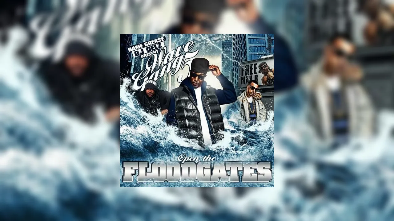 Wave Gang 5 Mixtape Hosted by DJ Delz, Dame Grease