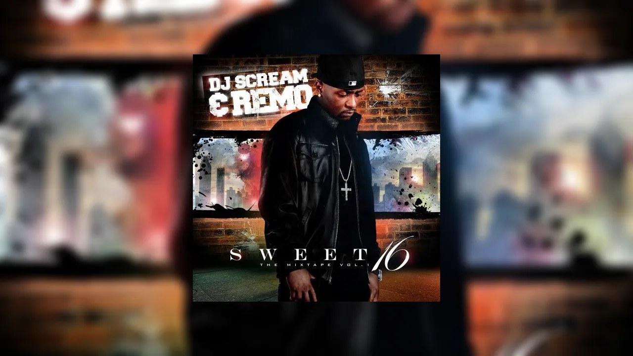 Remo Da Rapstar - Sweet 16 Mixtape Hosted by DJ Scream