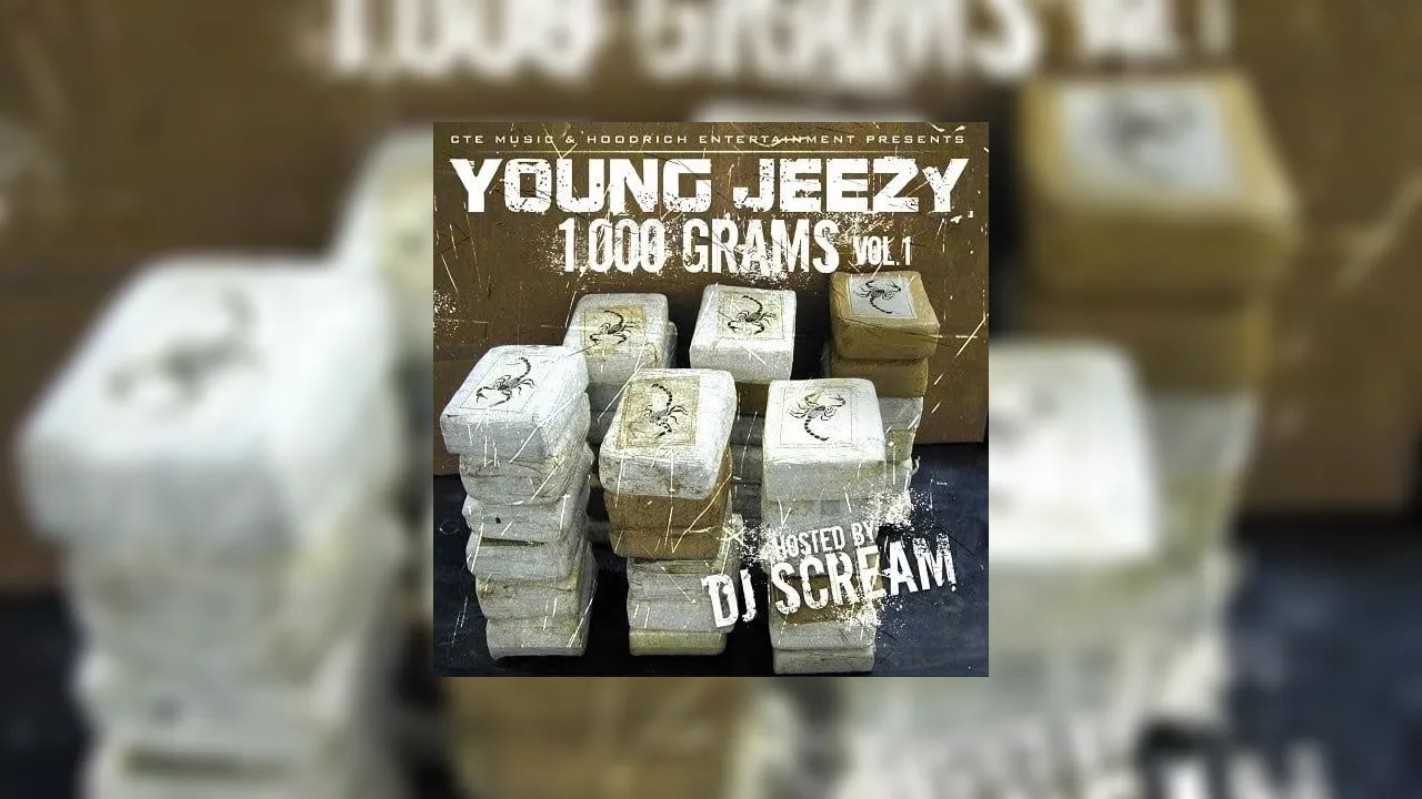Young Jeezy - 1,000 Grams Mixtape Hosted by DJ Scream