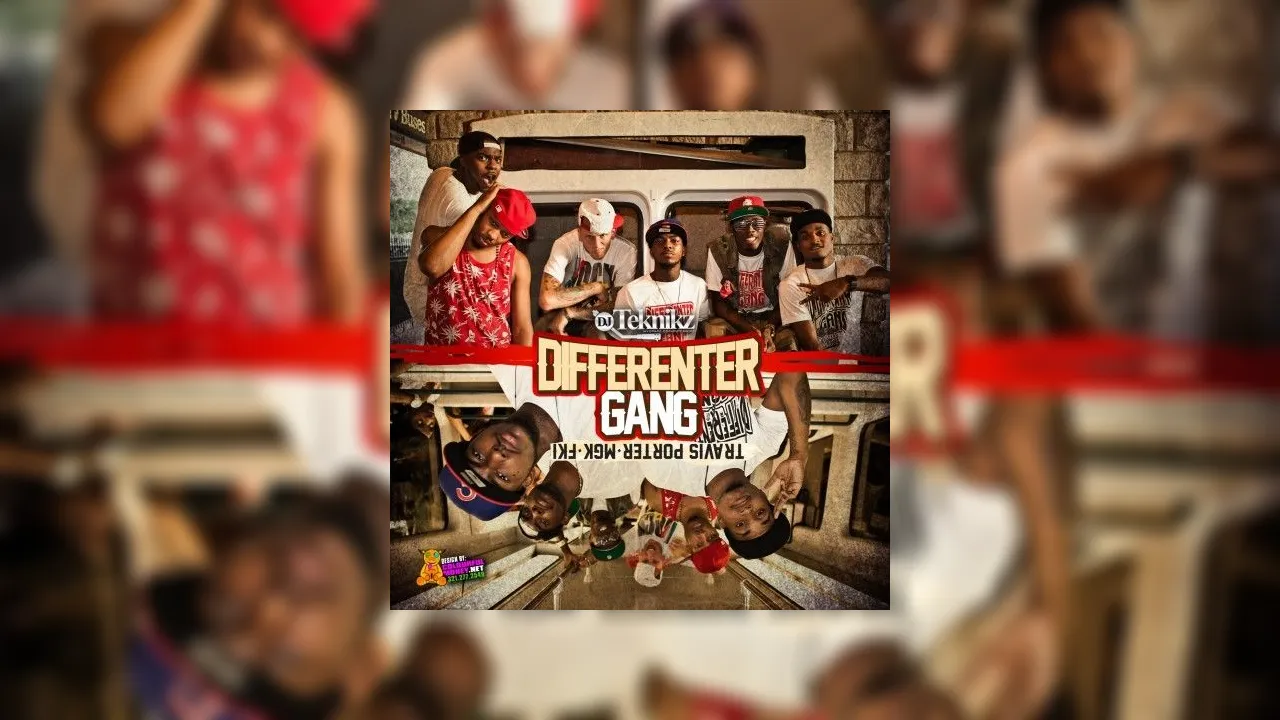 Differenter Gang (Travis Porter, MGK & FKi) Mixtape Hosted by DJ Teknikz
