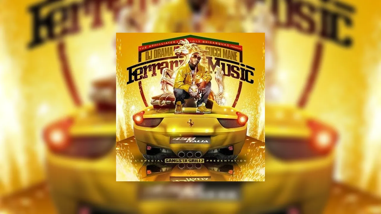 Gucci Mane - Ferrari Music Mixtape Hosted by DJ Drama