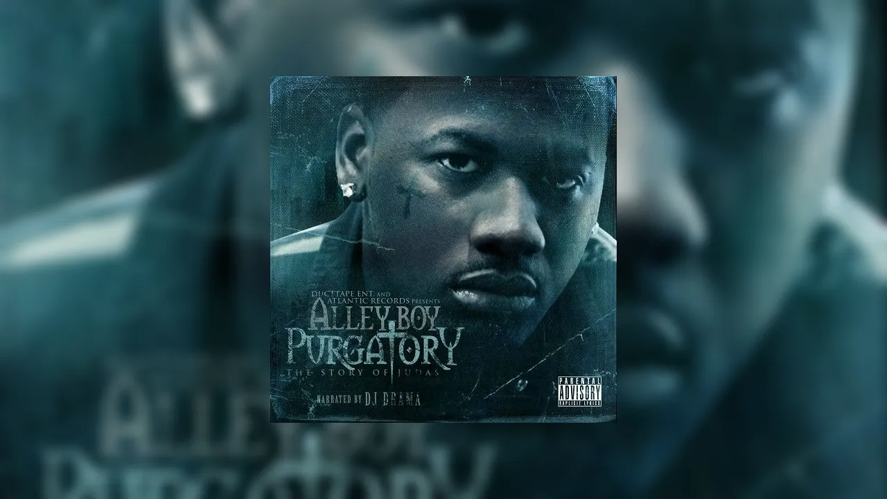 Alley Boy - Purgatory Mixtape Hosted by DJ Drama