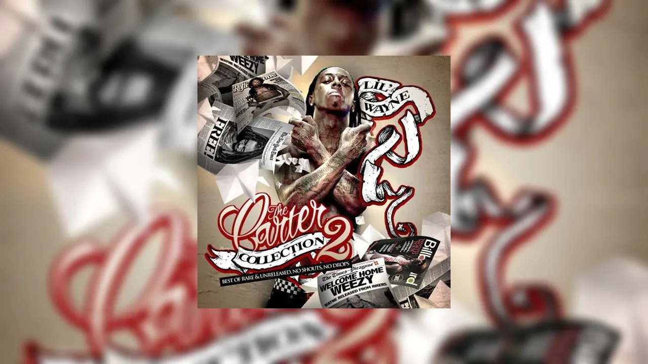 The Carter Collection 2 (Lil Wayne) Mixtape Hosted by Unknown