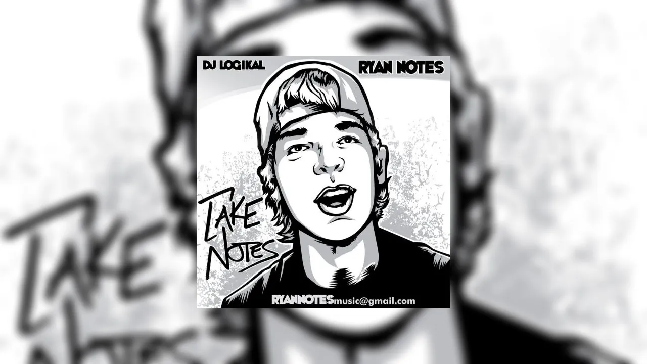 Ryan Notes - Take Notes Mixtape Hosted by DJ Logikal