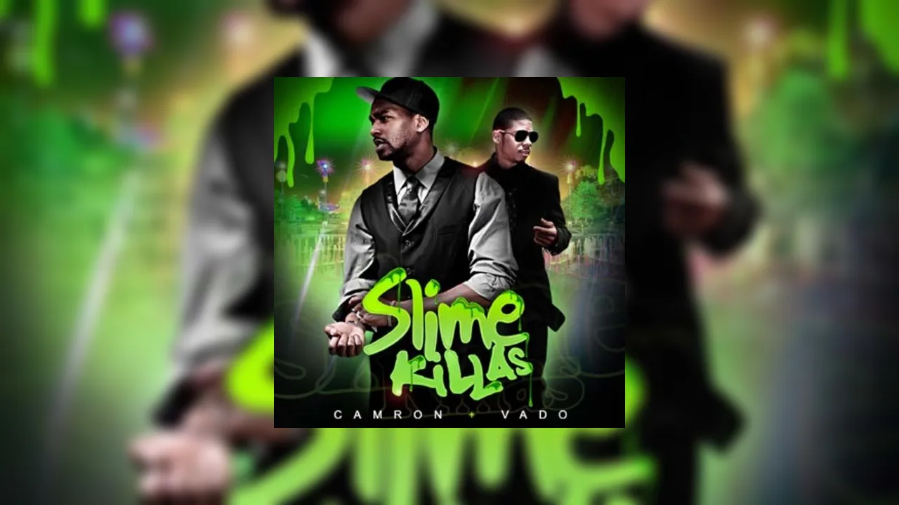Slime Killas (Camron & Vado) Mixtape Hosted by Unknown
