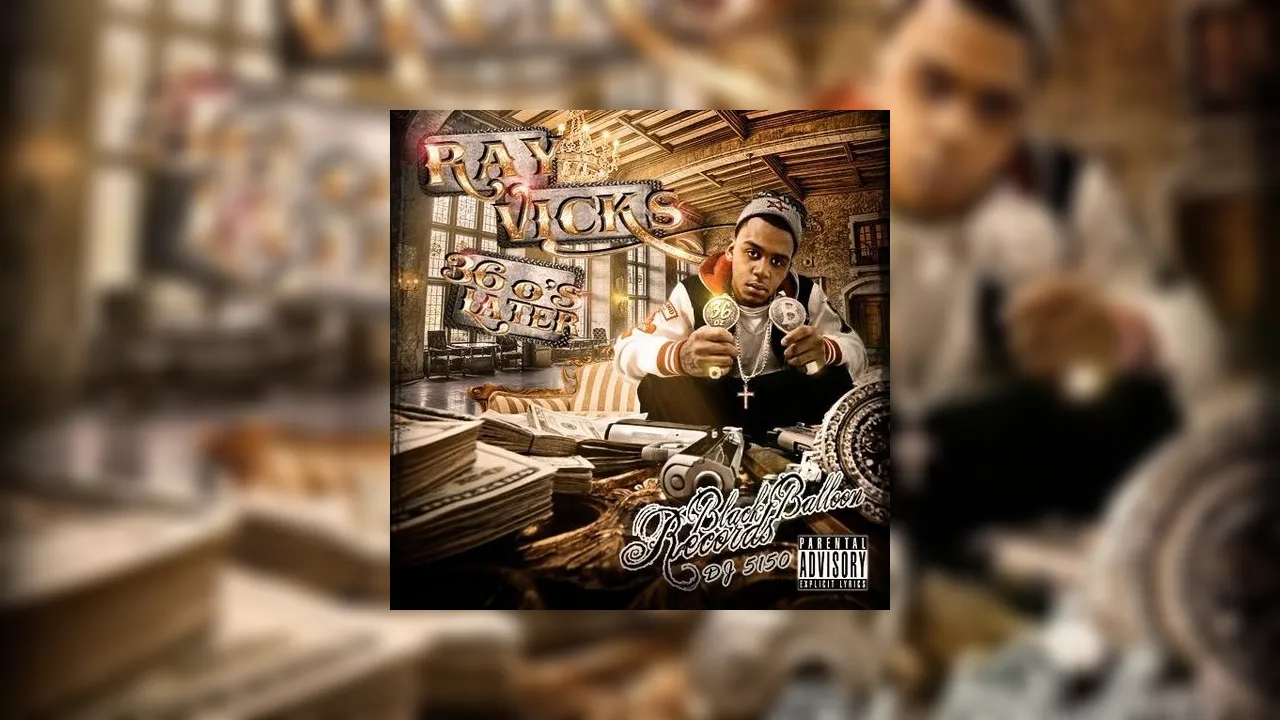 Ray Vicks - 36 O's Later Mixtape Hosted by DJ 5150