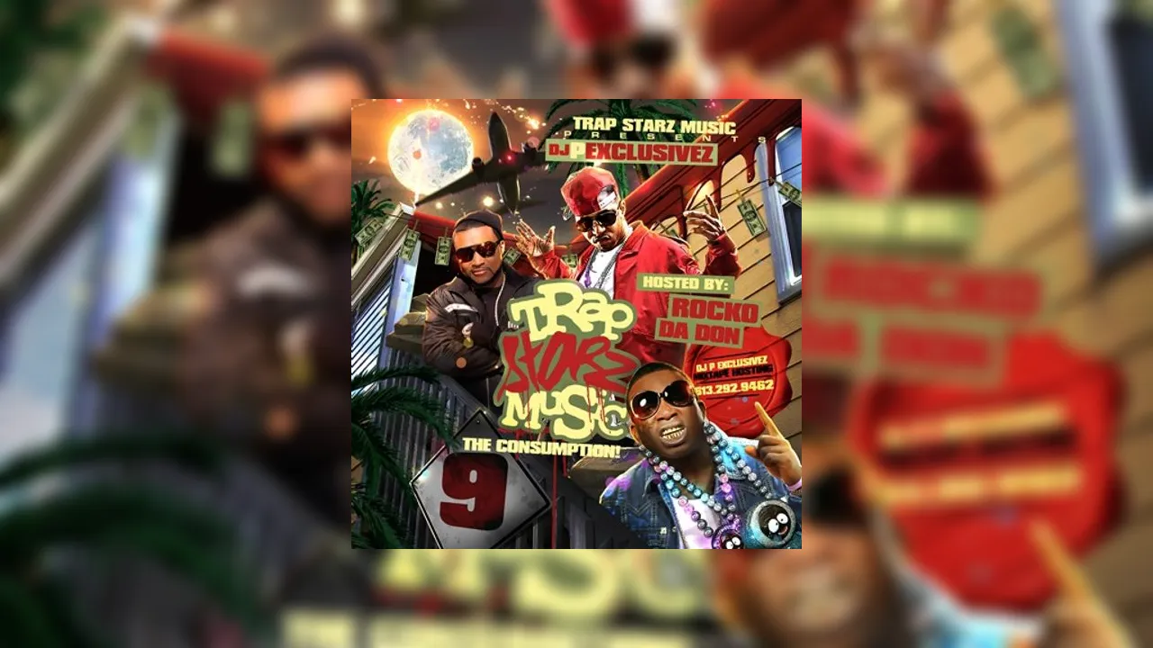 Trap Starz 9 (Hosted By Rocko) Mixtape Hosted by DJ P Exclusivez