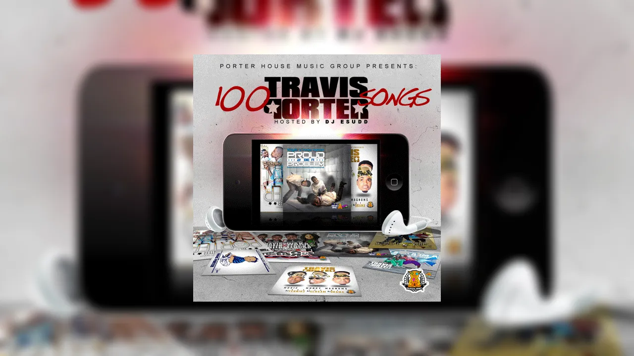 Travis Porter - iPod (100 Songs) Mixtape Hosted by DJ E.Sudd