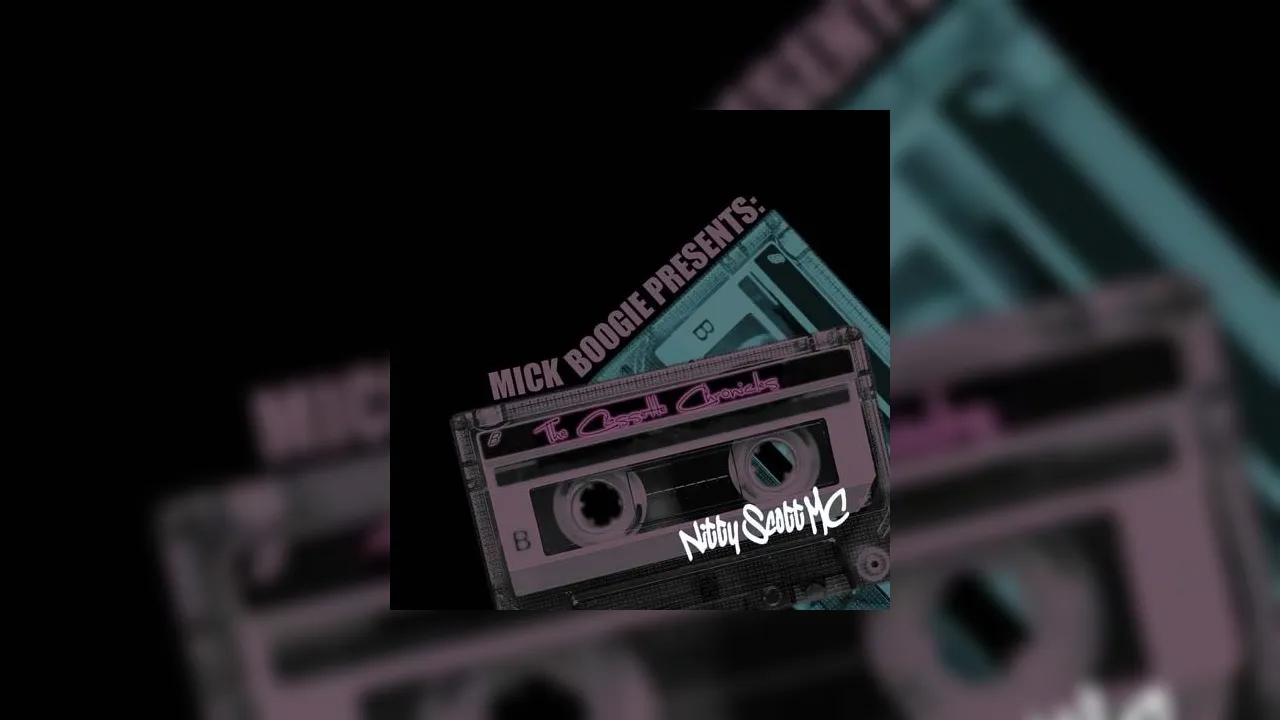 Nitty Scott MC - The Cassette Chronicles Mixtape Hosted by Mick Boogie