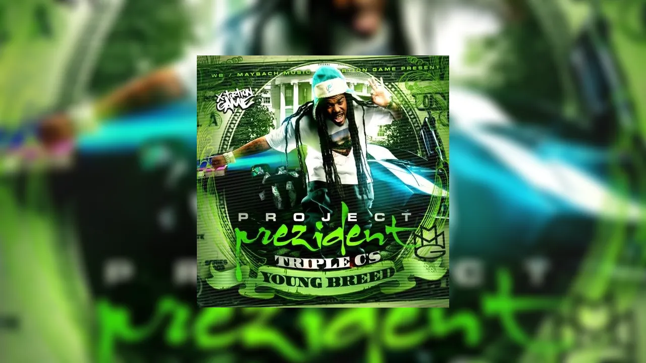 Young Breed - Project Prezident Mixtape Hosted by Maybach Music Group