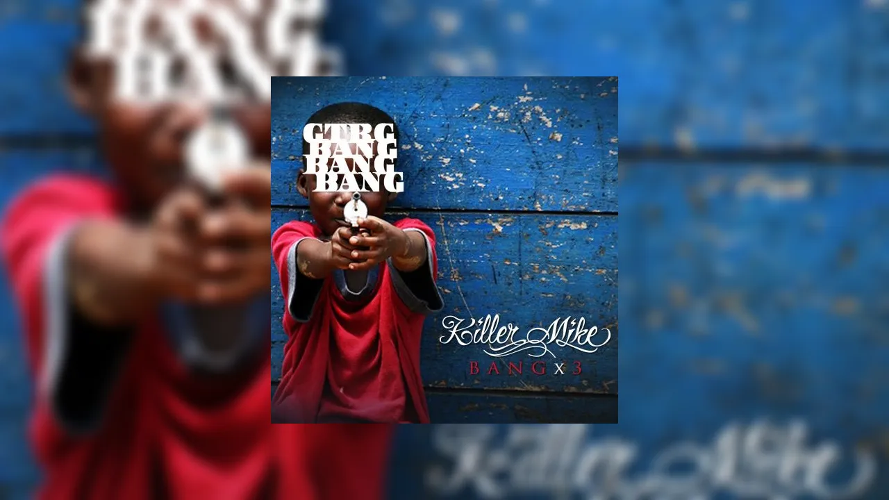 Killer Mike - Bang x3 Mixtape Hosted by Grand Hustle