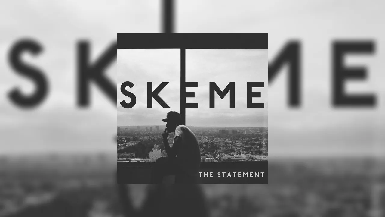 Skeme - The Statement Mixtape