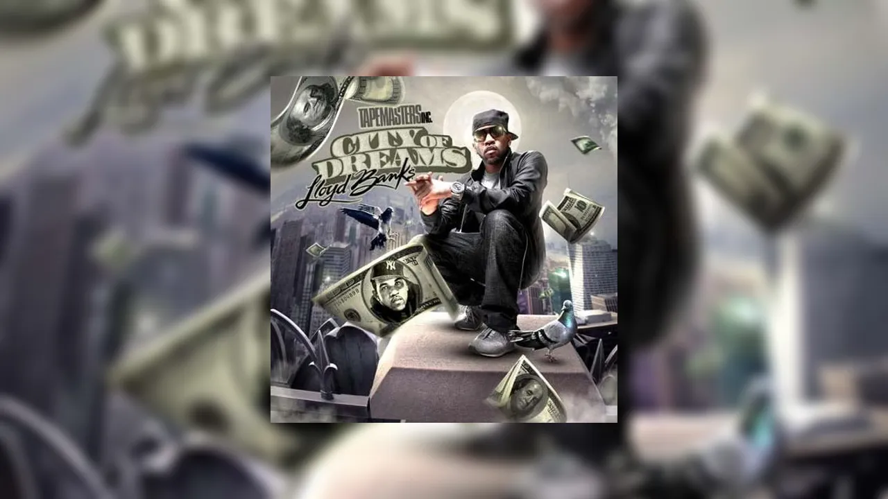 City Of Dreams (Lloyd Banks) Mixtape Hosted by Tapemasters Inc.
