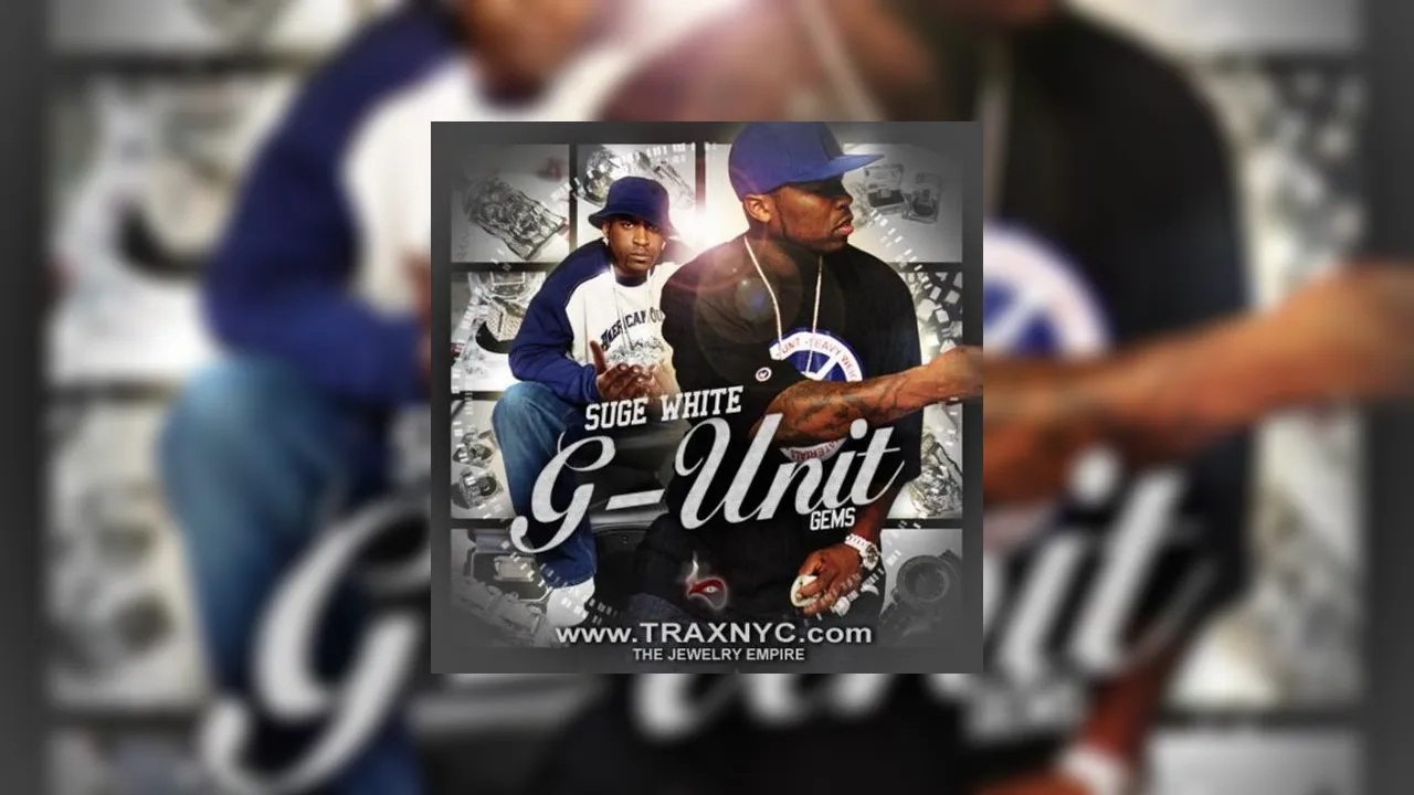 G-Unit Gems Mixtape Hosted by Suge White