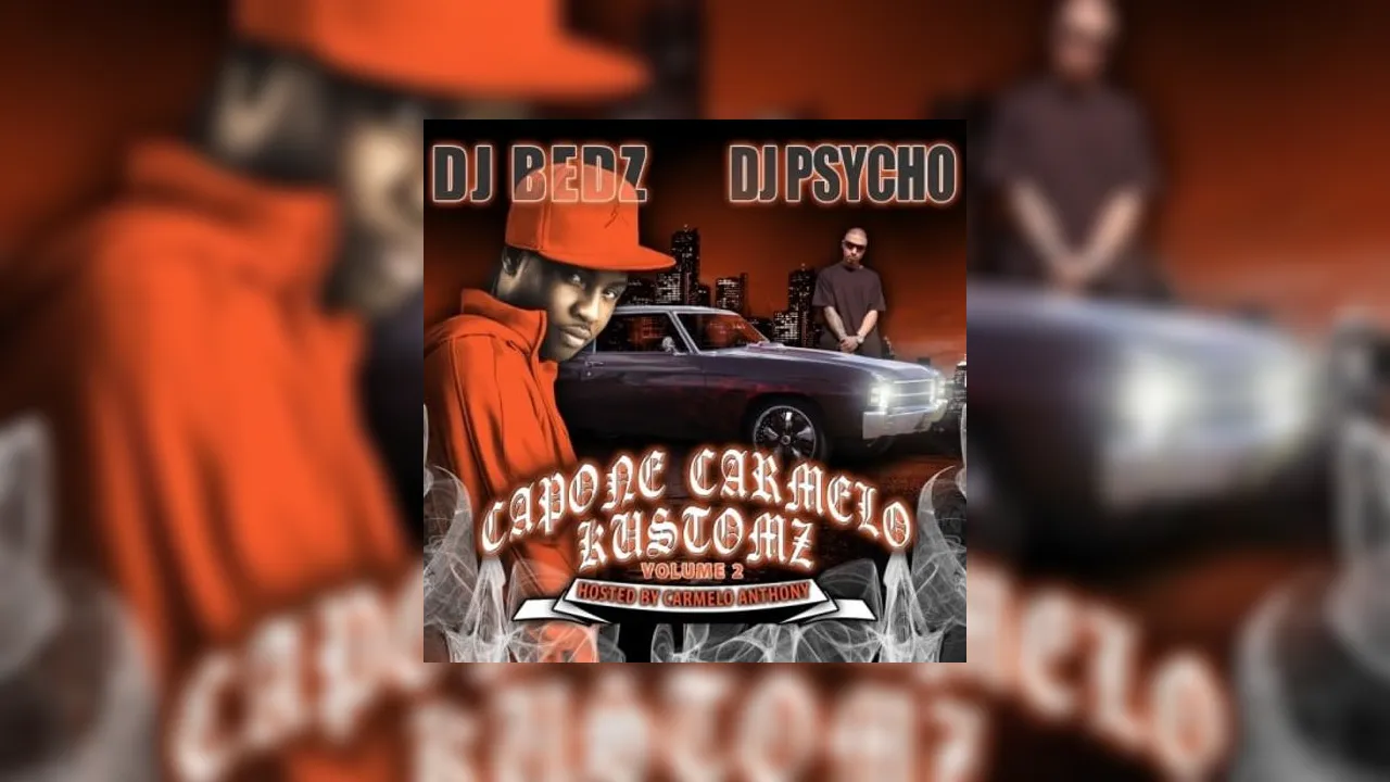 Capone Carmelo Kustomz, Vol. 2 (Hosted by Carmelo Anthony) Mixtape ...