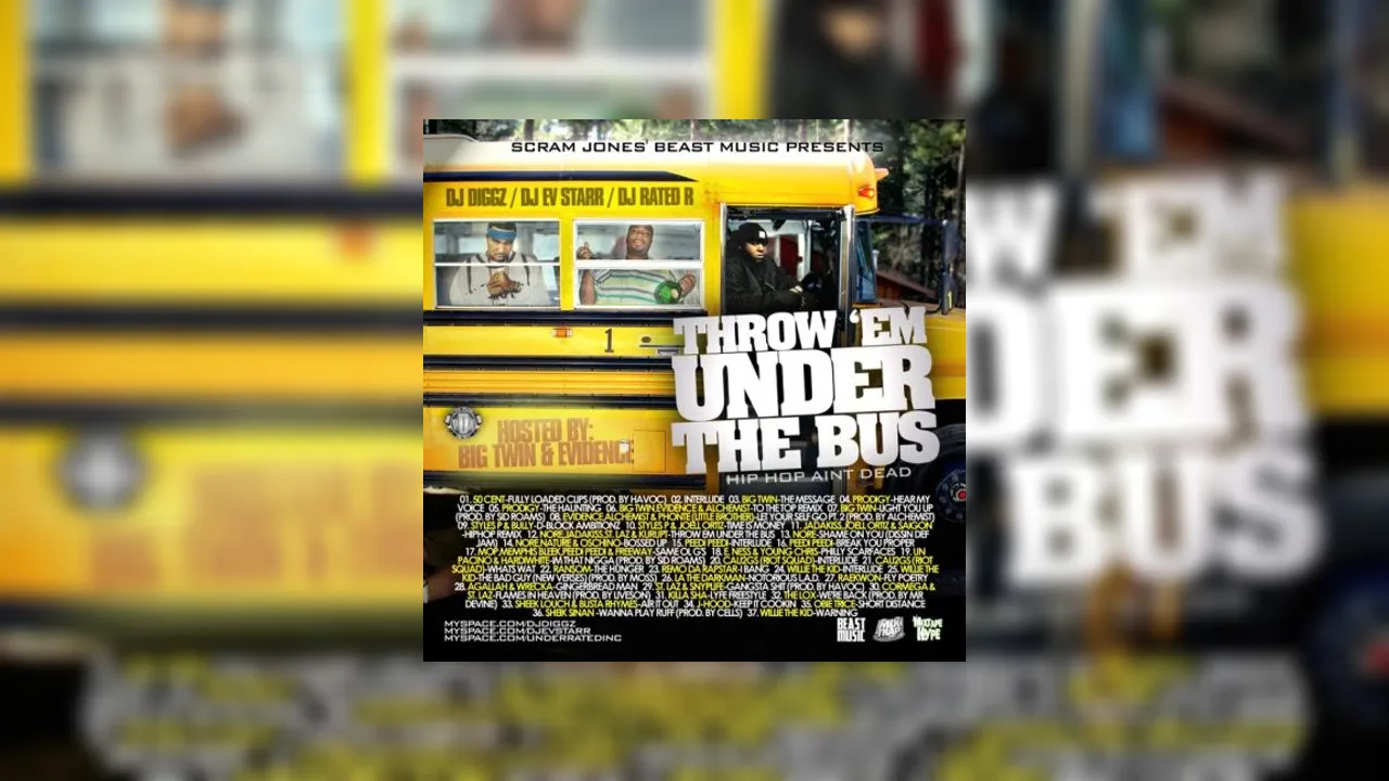 Throw 'Em Under The Bus Mixtape Hosted by DJ Diggz, DJ EV Starr, DJ Rated R