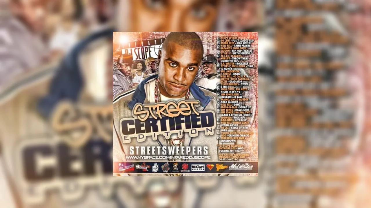 Street Certified Mixtape Hosted by DJ Scope