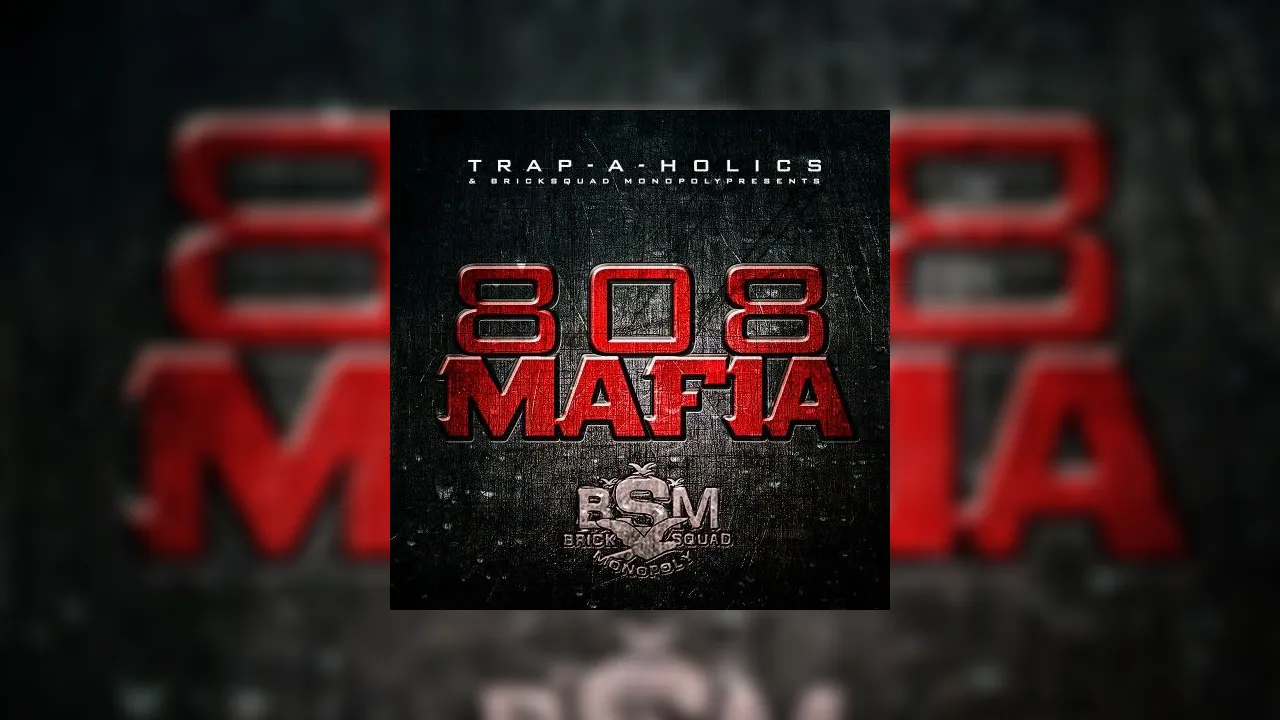 808 Mafia Mixtape Hosted by Trap-A-Holics
