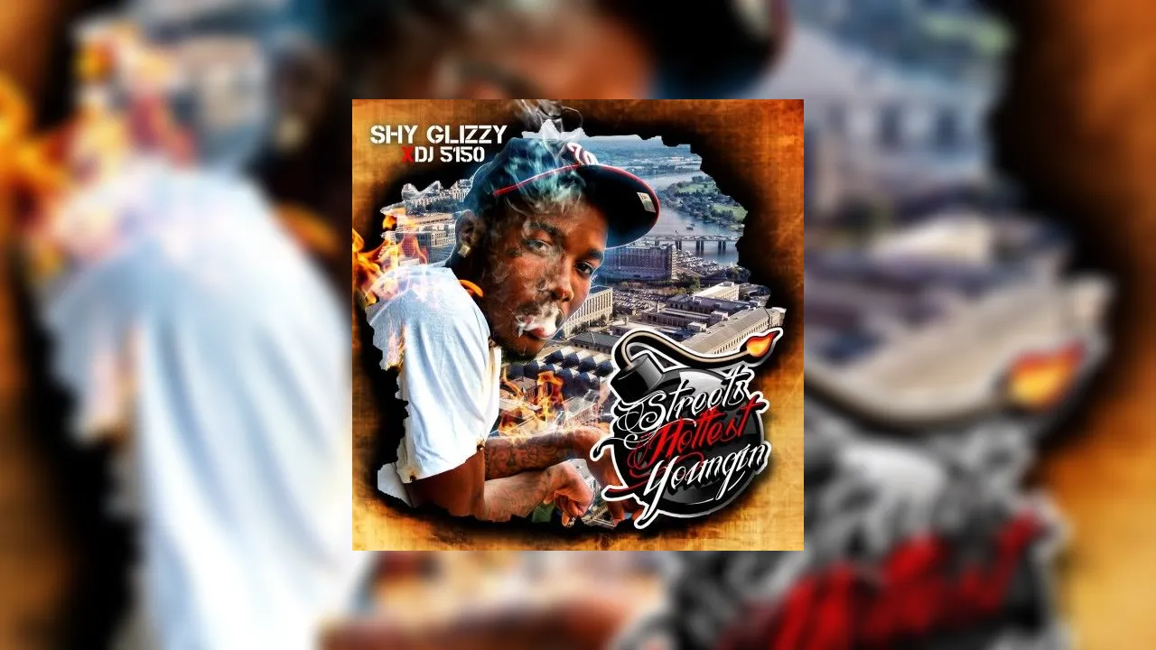 Shy Glizzy - Streets Hottest Youngin' Mixtape Hosted by DJ 5150