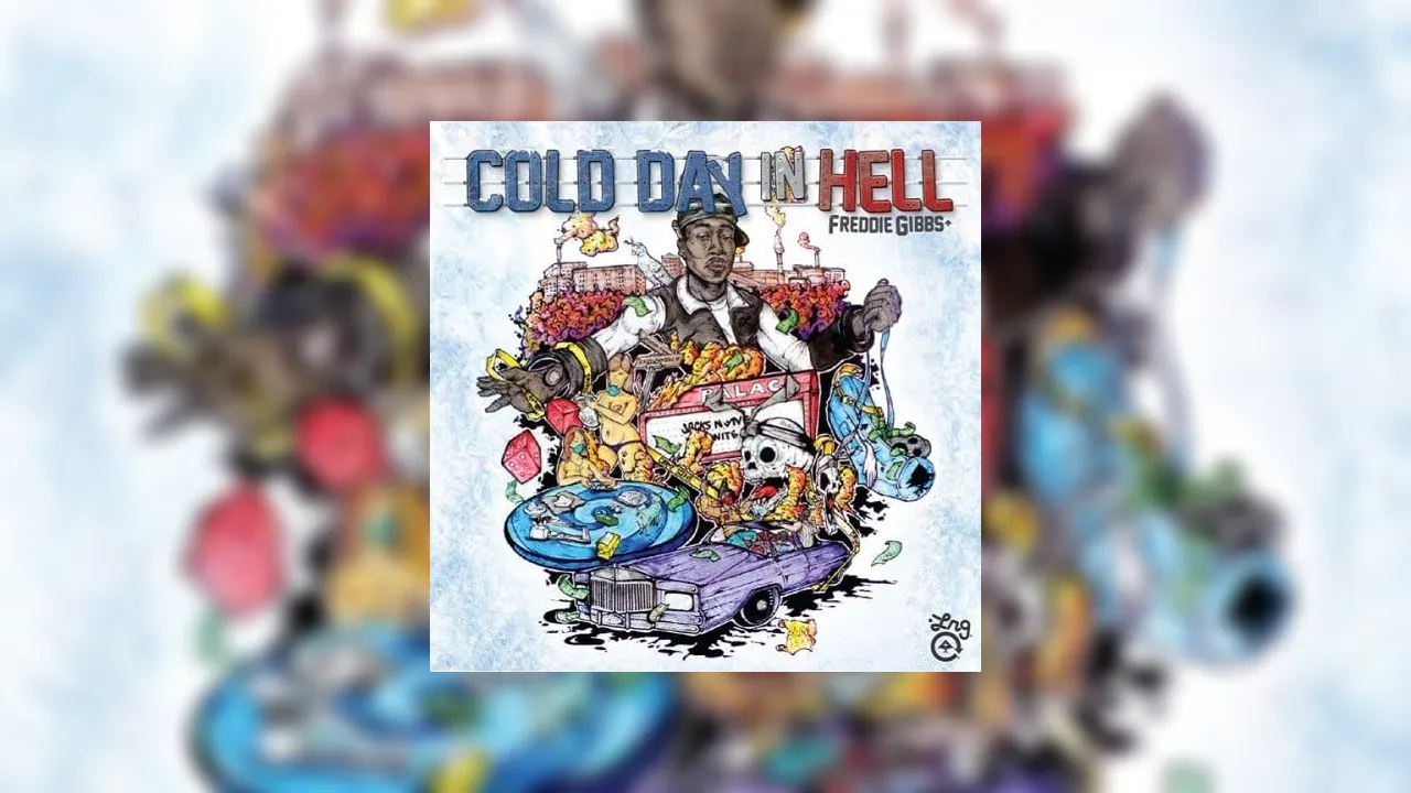 Freddie Gibbs - Cold Day In Hell Mixtape