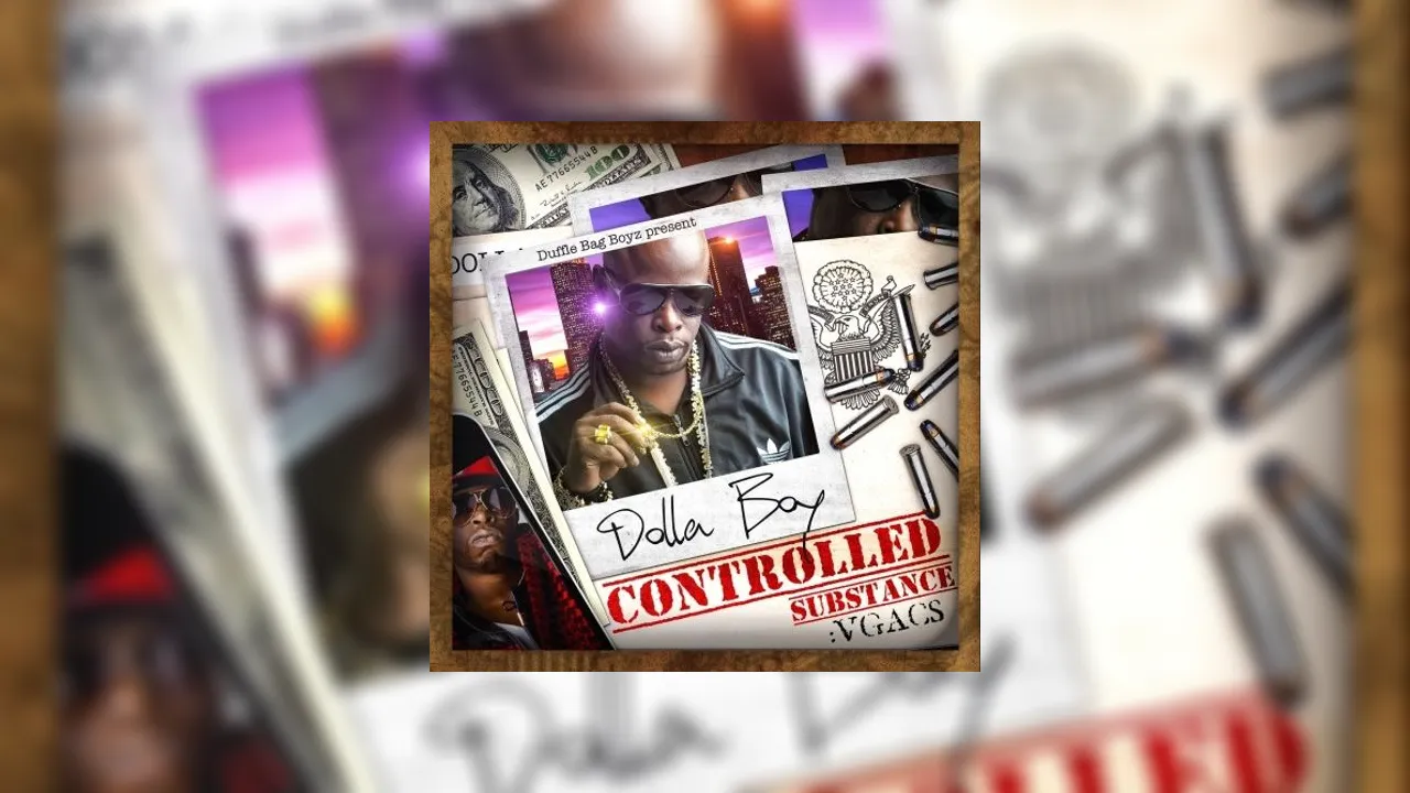 Dolla Boy - Controlled Substance Mixtape