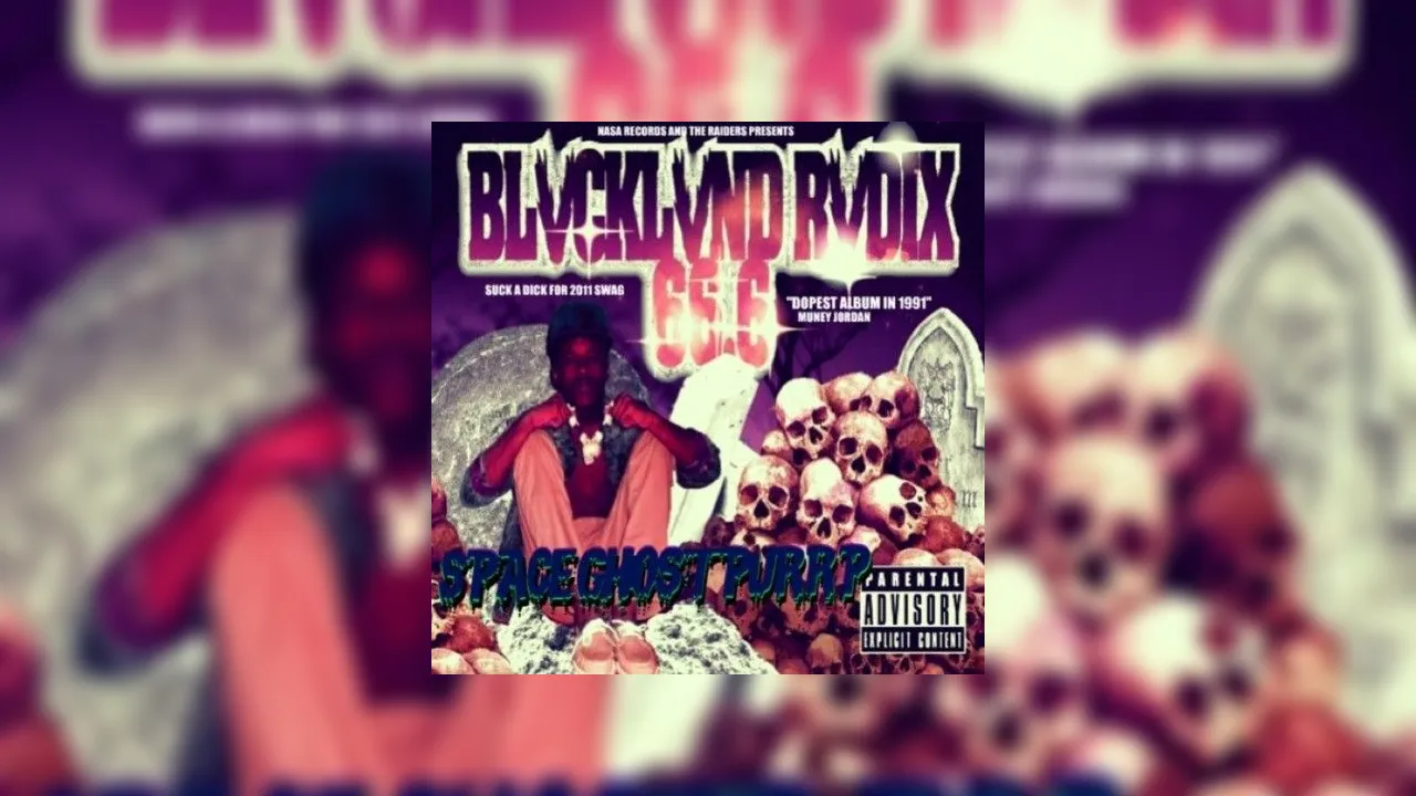 Space Ghost Purp - Blvcklvnd Mixtape