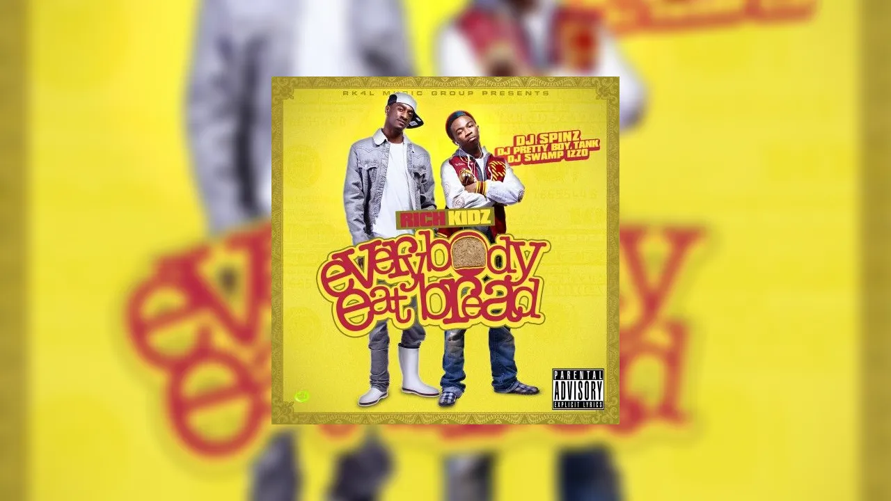 Rich Kidz - Everybody Eat Bread Mixtape Hosted by DJ Spinz, DJ Pretty ...